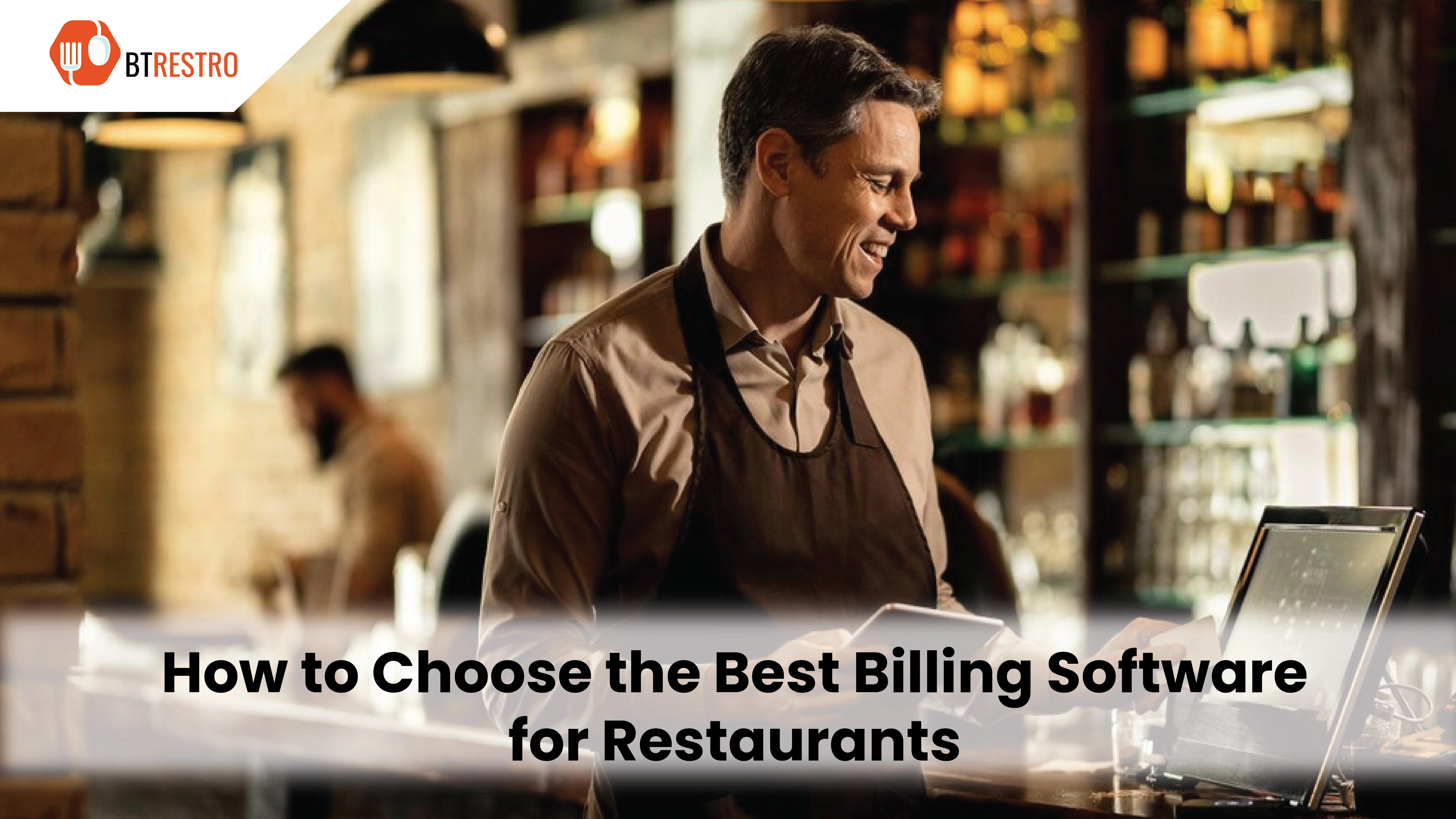 BTRESTRO - Blogs On Restaurant Billing Software And Restaurant POS System